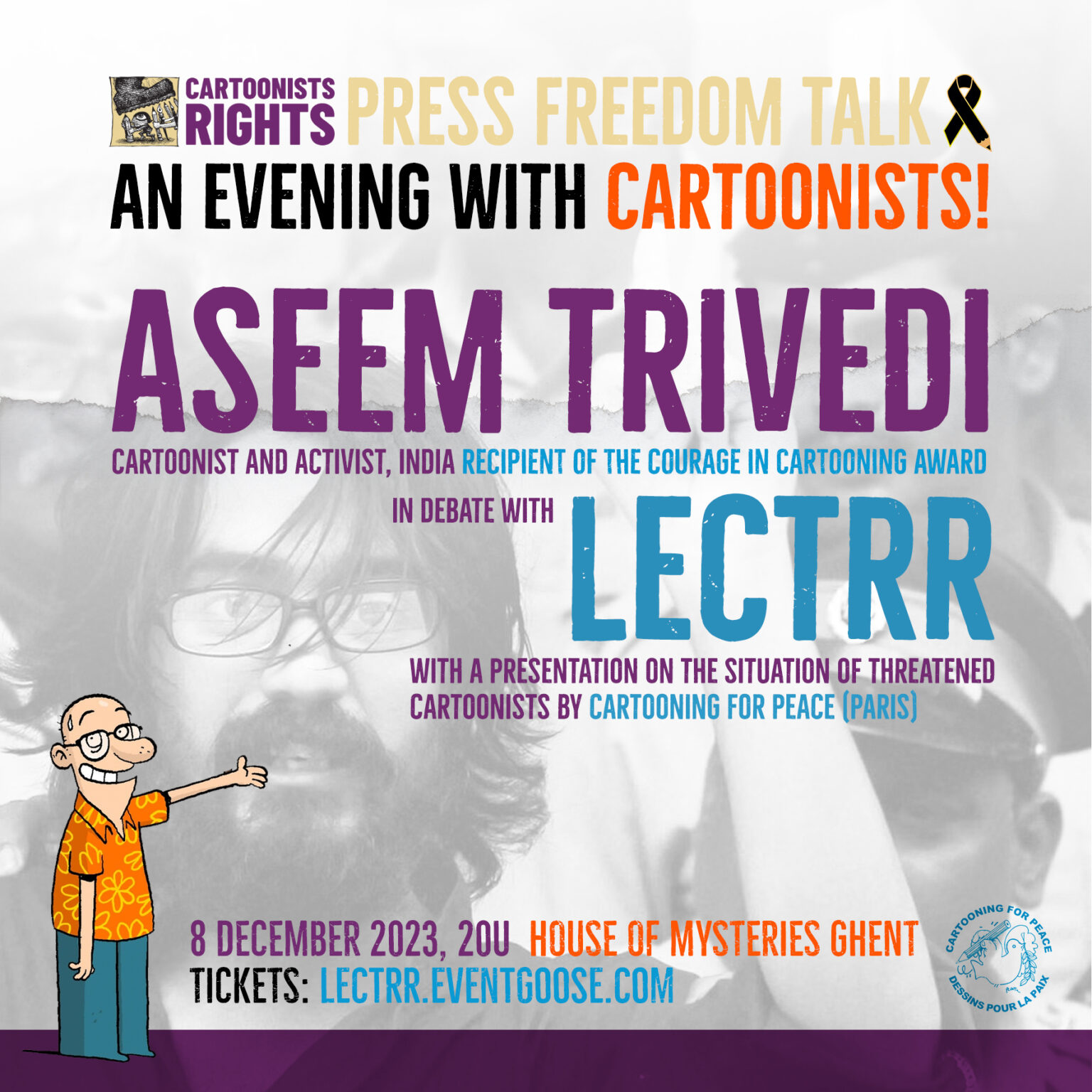 Cartooning for Peace joins Aseem Trivedi (India) and Lectrr (Belgium) in Ghent on 8 December 2023